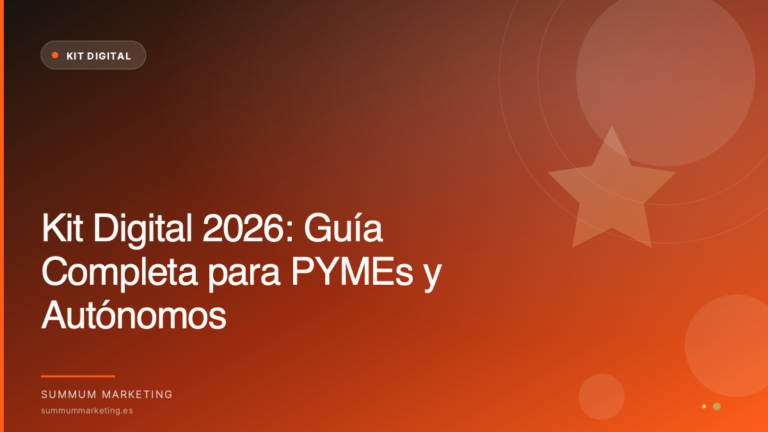 Kit Digital 2026: Guía Completa para PYMEs y Autónomos